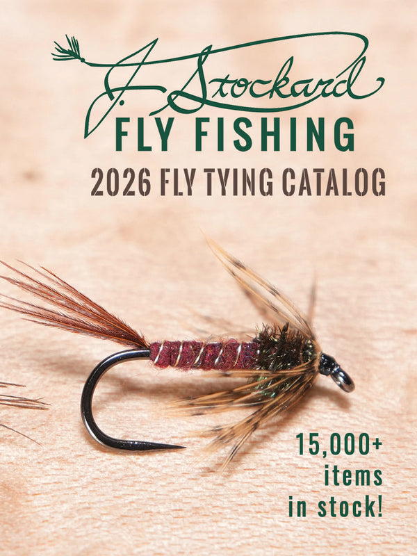 Request Your J. Stockard Fly Fishing Catalog Today!